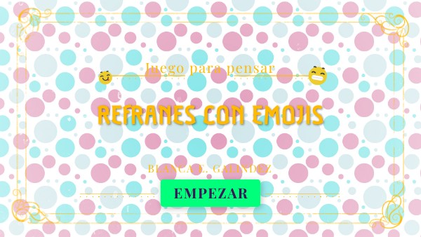 Refranes con emojis | Genially