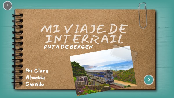 MI VIAJE DE INTERRAIL Ruta BERGEN Por Clara