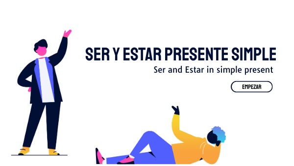 Ser y estar | Genially