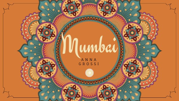 mumbai - anna grossi | Genially