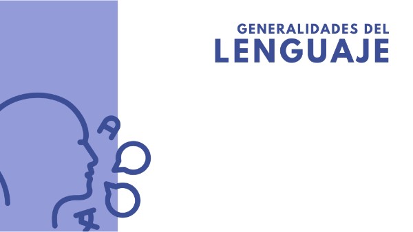 Generalidades del lenguaje | Genially