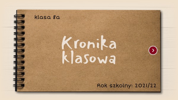 kronika klasowa | Genially