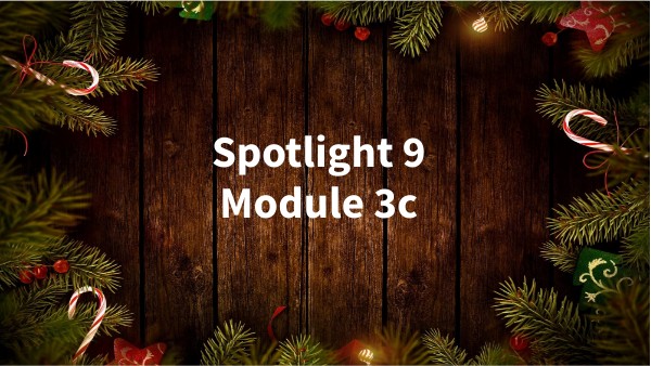 spotlight 9 module 3c | Genially