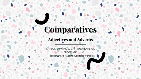 ADJECTIVES AND ADVERBS | Genially