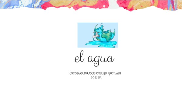 presentación del agua
