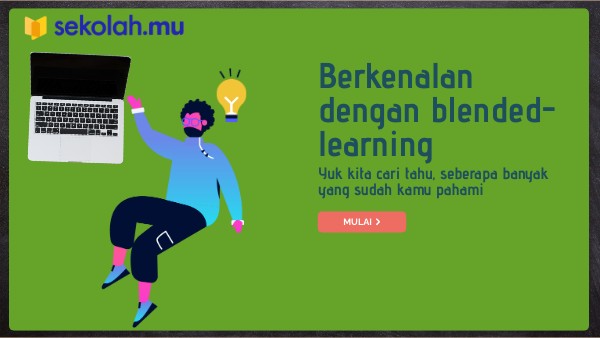 Mengenal Blended Learning | Genially