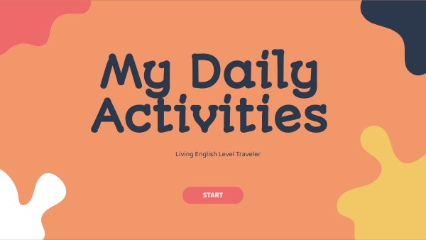 Belajar Live 1: My Daily Activities