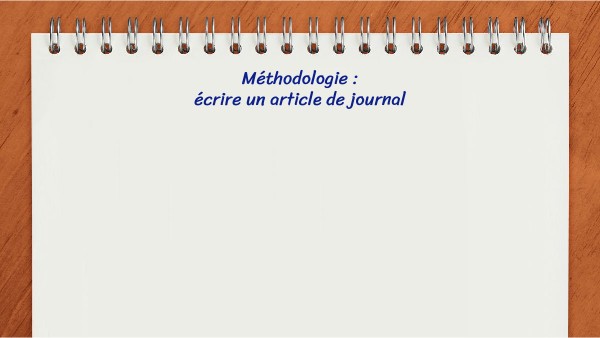 Méthodologie : écrire un article de journal 1 | Genially