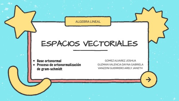 ESPACIOS VECTORIALES