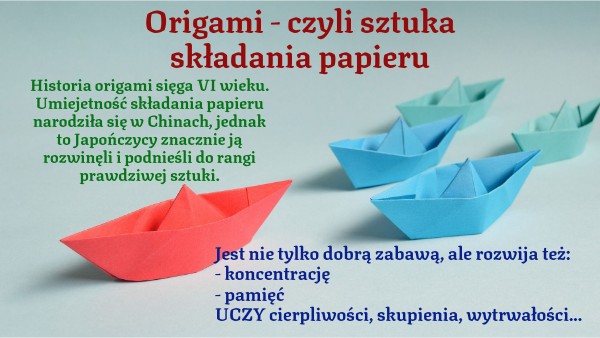 Koło zainteresowań - origami sprawne ręce | Genially