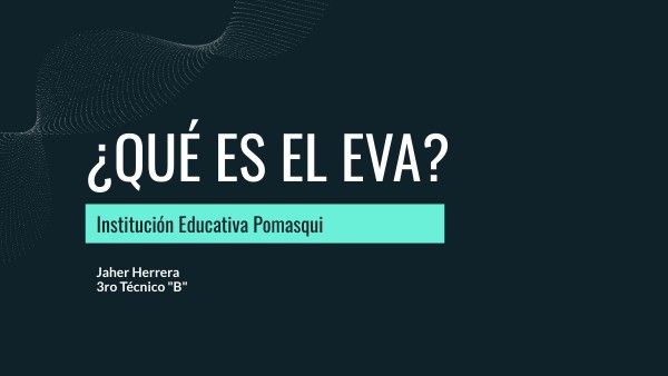 Presentación EVA. | Genially