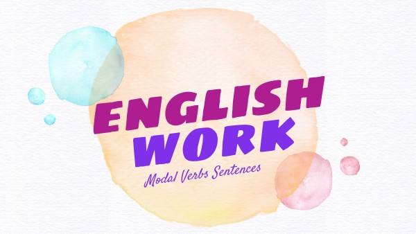 English work - Modal Verbs | Genially