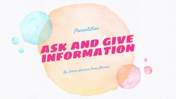 ask and give information | Genially