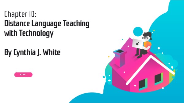 Chapter 10: Distance Language Teaching with Technology