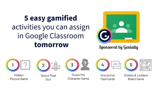5 easy gamified activities you can assign in Google Classroom tomorrow