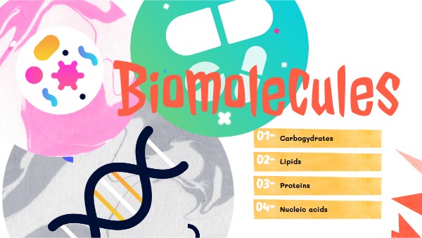 Biomolecules | Genially