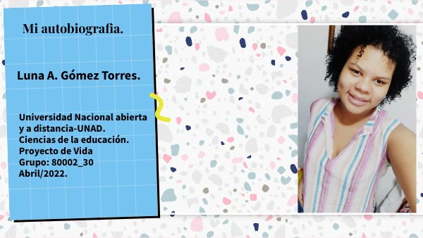 autobiografía Luna Gómez. | Genially