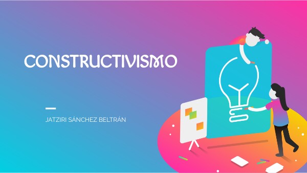 PRESENTACIÓN CONSTRUCTIVISMO