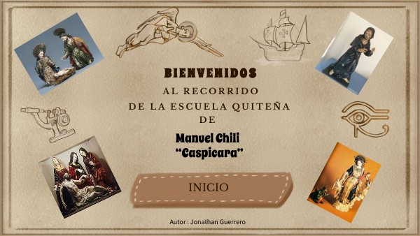 GUION Manuel Chili “Caspicara” | Genially