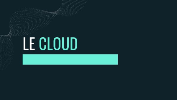 Le cloud