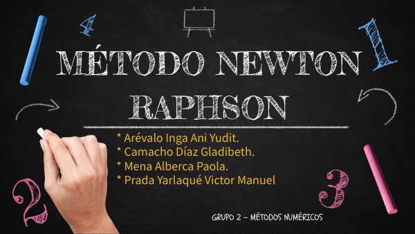 MÉTODO DE NEWTON RAPHSON | Genially