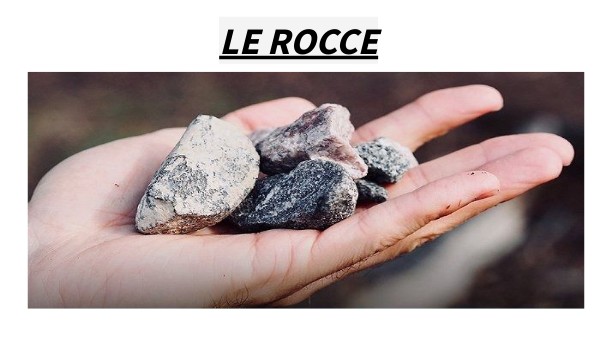 LE ROCCE | Genially