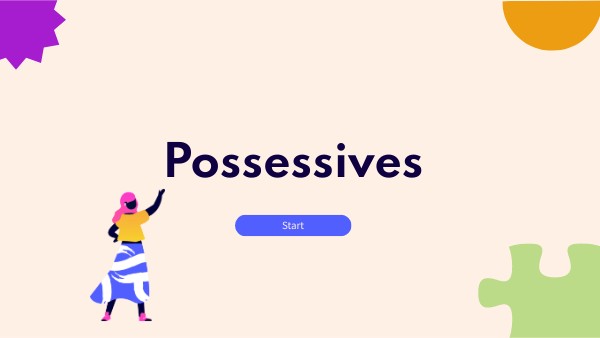 Possessives + vocab