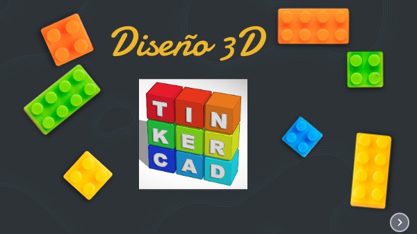 Diseño 3D en tinkercad | Genially