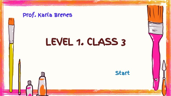 Level 1. Class 3