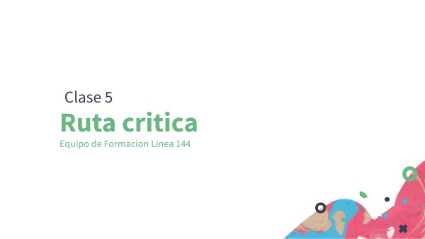 Ruta critica | Genially