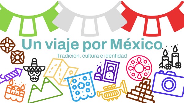 Viaje México | Genially