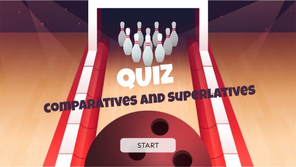 comparatives & superlatives QUIZ | Genially
