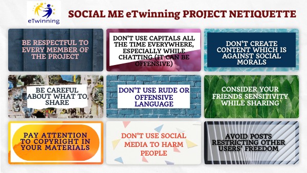 eTwinning 'SOCIAL ME' Project Netiquette