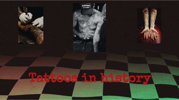 Tattoos in history