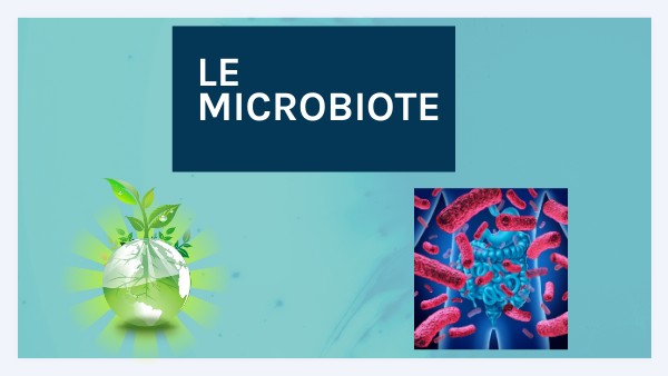 Diaporama microbiote | Genially