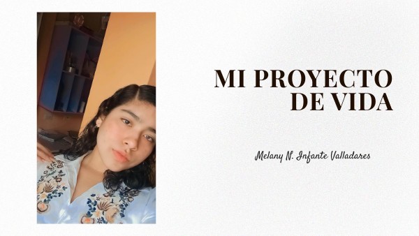 MI PROYECTO DE VIDA | Genially
