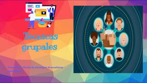 Técnicas grupales