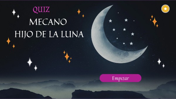 QUIZ HIJO DE LA LUNA