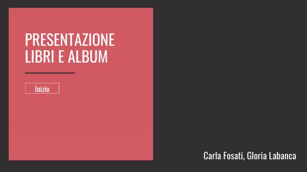 PRESENTAZIONE LIBRI E ALBUM