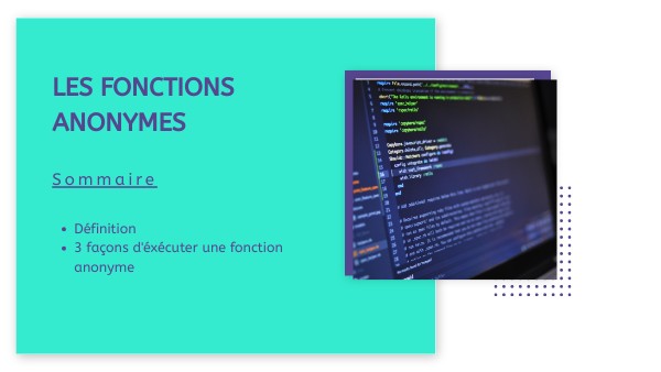 Les fonctions anonymes