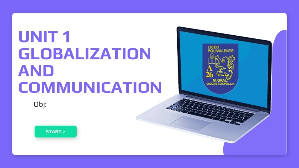 Unit 1 globalizacion | Genially