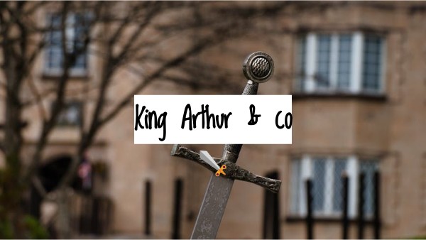 KING ARTHUR & co | Genially