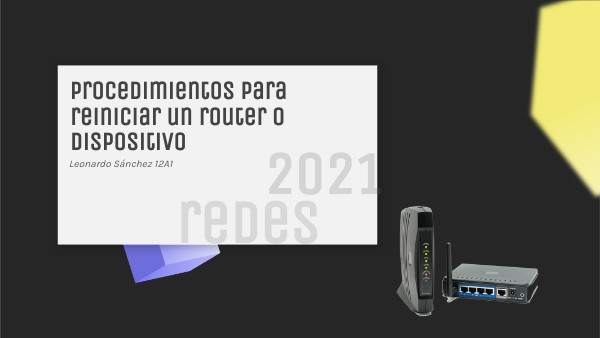 como reiniciar un router u otros dispositivos | Genially