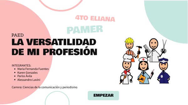 PAED "LA VERSATILIDAD DE MI PROFESIÓN" | Genially