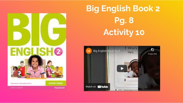 Big English Pg. 8 activity 10 | Genially