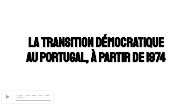 transition democratique portugal | Genially