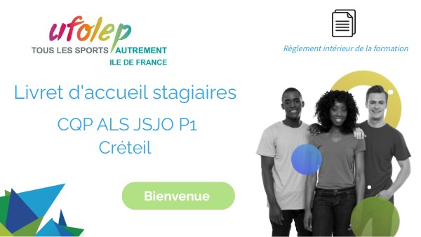 Livret d'accueil stagiaires CQP ALS JSJO P25 | Genially