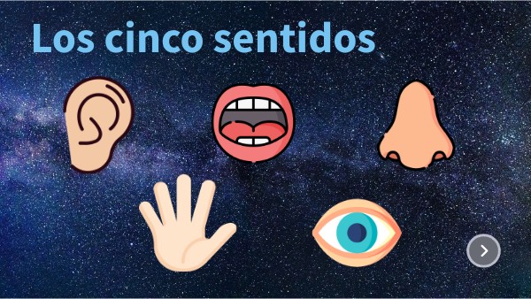 Los cinco sentidos | Genially