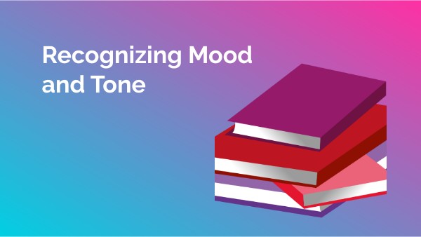 Recognizing Mood and Tone | Genially