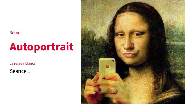 Autoportrait séance 1 | Genially
